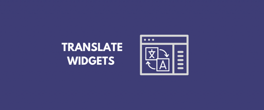 How to Translate Widgets in WordPress + Show Different Widgets based on ...