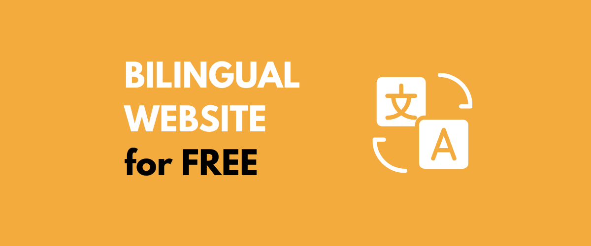 Create a Bilingual Website for Free (Using WordPress) - TranslatePress