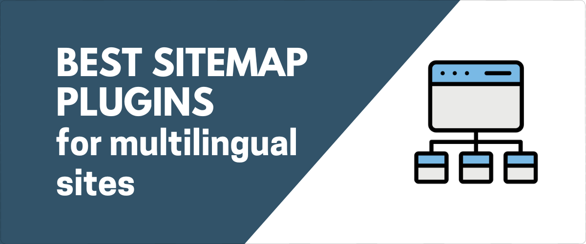 7 Best WordPress Sitemap Plugins for Multilingual Sites - TranslatePress
