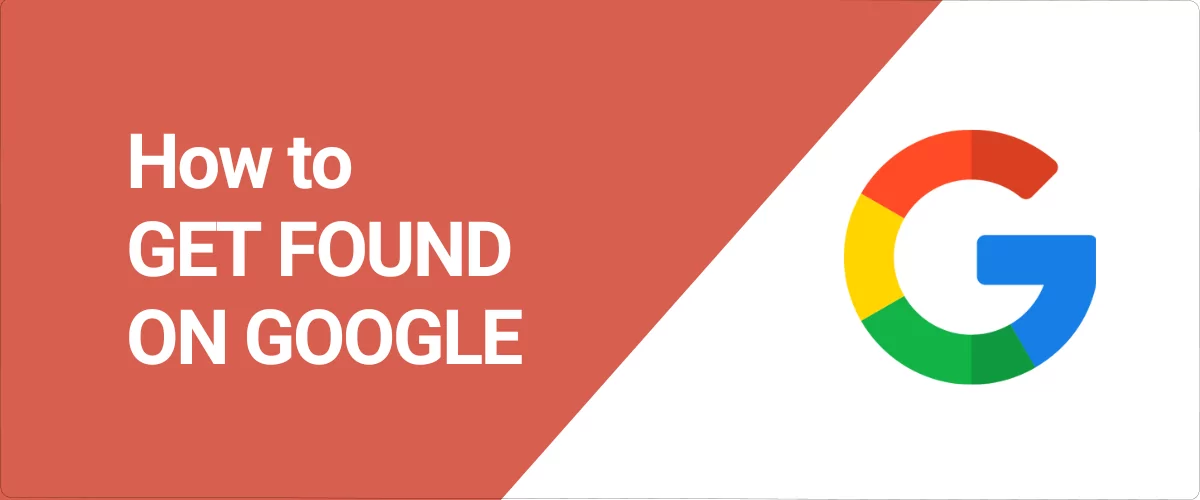 How To Get Found On Google With SEO In 8 Steps 2024 Guide How To Get Found On Google With SEO In 8 Steps 2024 Guide